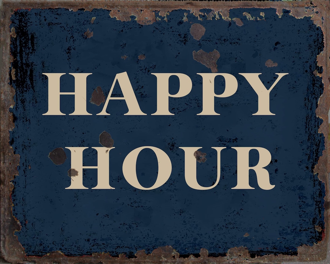 Happy Hour Metal Sign, Happy Hour Sign, Happy Hourplaque. Retro Wall ...