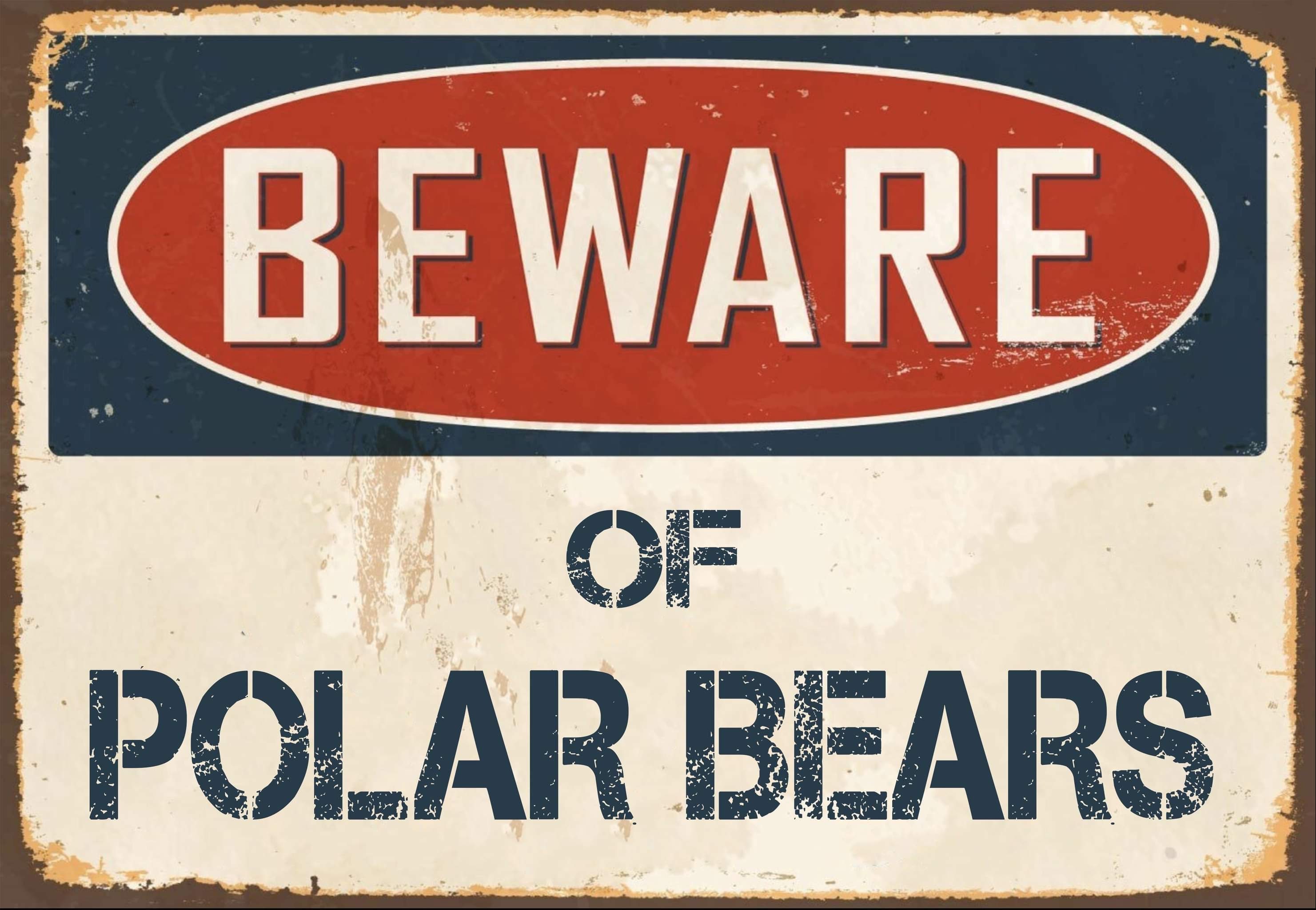 Beware of Polar Bear Sign, Polar Bear Sign, Polar Bear Plaque - Etsy