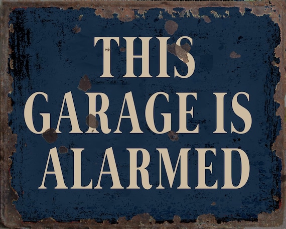 Vintage This Garage is Alarmed Metal Sign This Garage is - Etsy