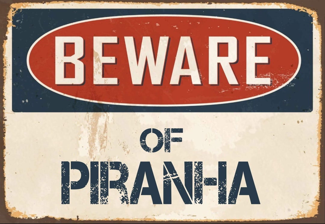 Beware of Piranha Sign, Piranha Sign, Piranha Plaque - Etsy