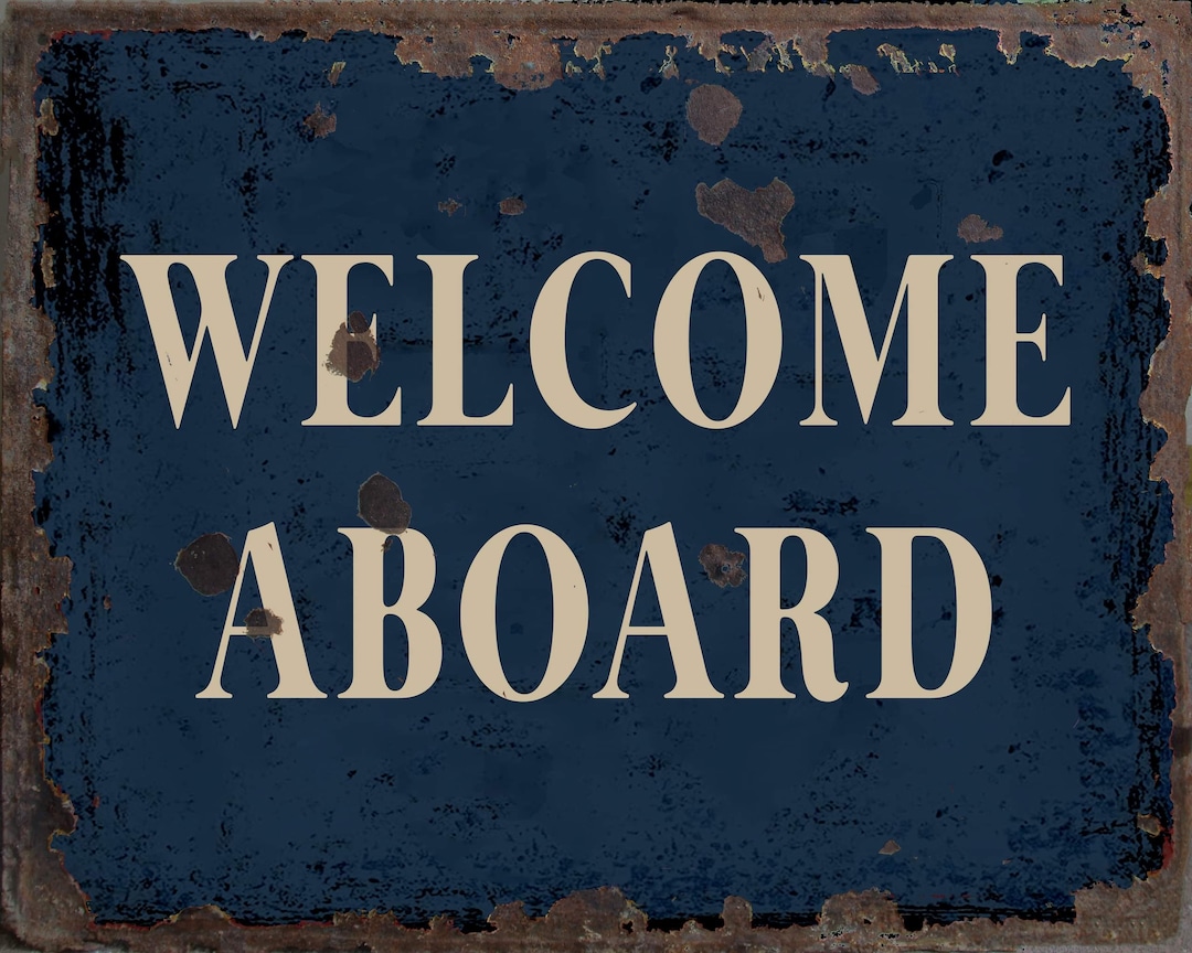 Vintage Welcome Aboard Sign, Welcome Aboard Plaque, Welcome Aboard Wall ...