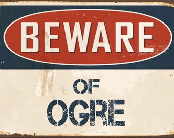 Beware Ogre Sign - Etsy UK