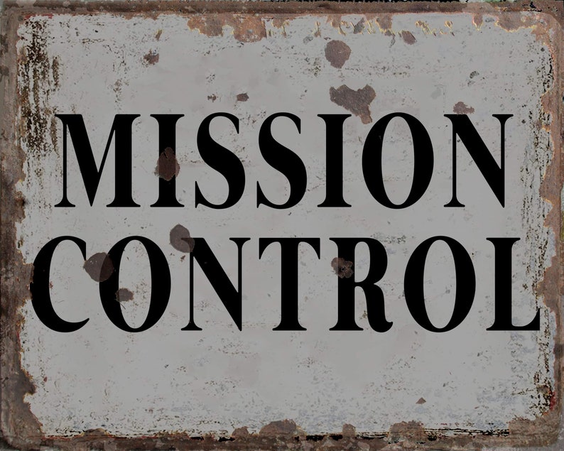 Vintage Mission Control Sign Mission Control Plaque Mission - Etsy