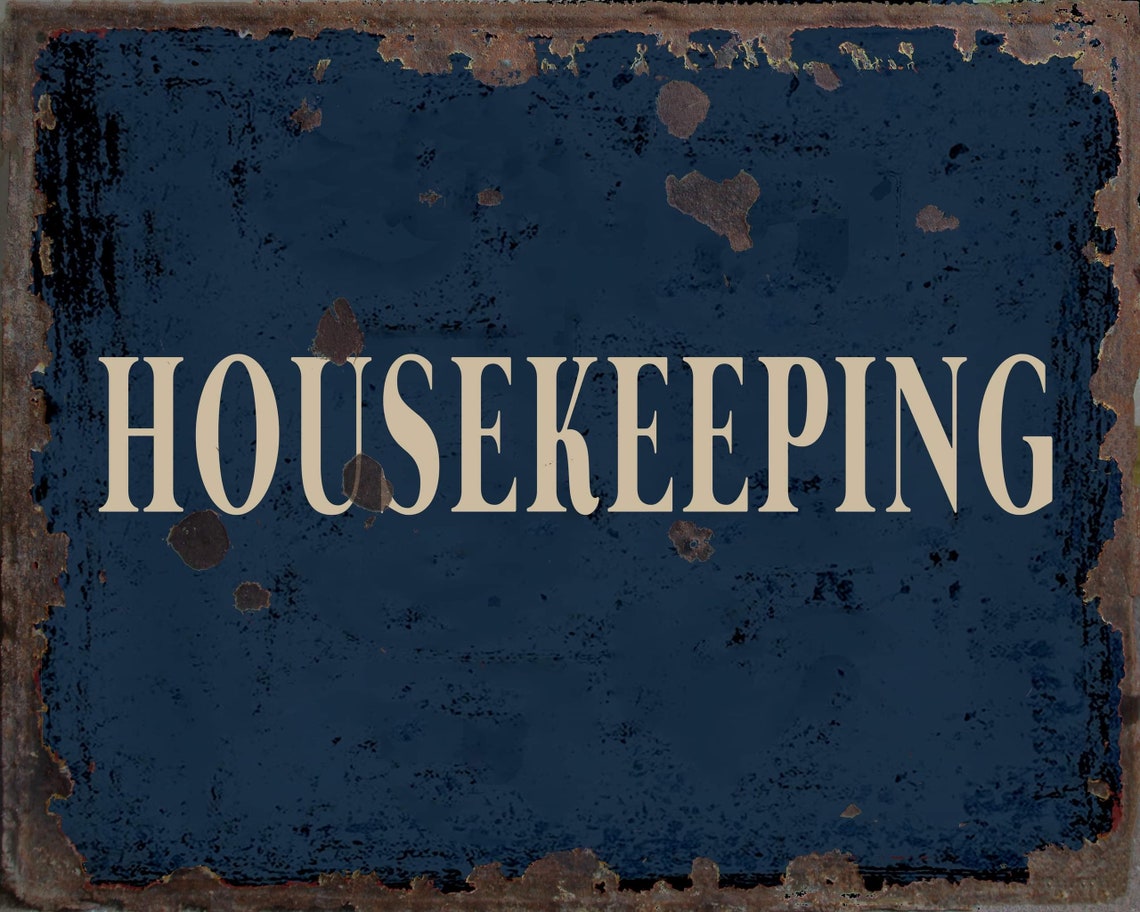 Vintage Housekeeping Metal Sign, Housekeeping Plaque, Housekeeping ...
