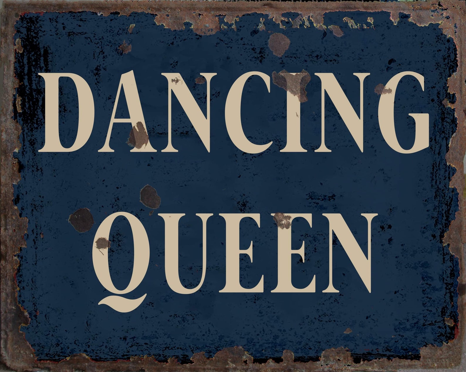 Dancing Queen Metal Sign, Dancing Queen Sign, Dancing Queen Plaque ...