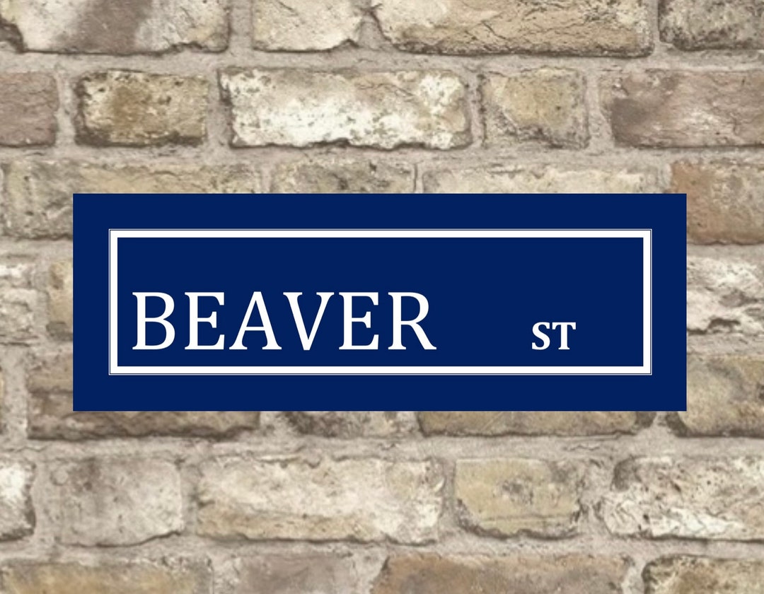 Beaver Metal Street Sign , Beaver Sign. Beaver Plaque, Street Sign - Etsy
