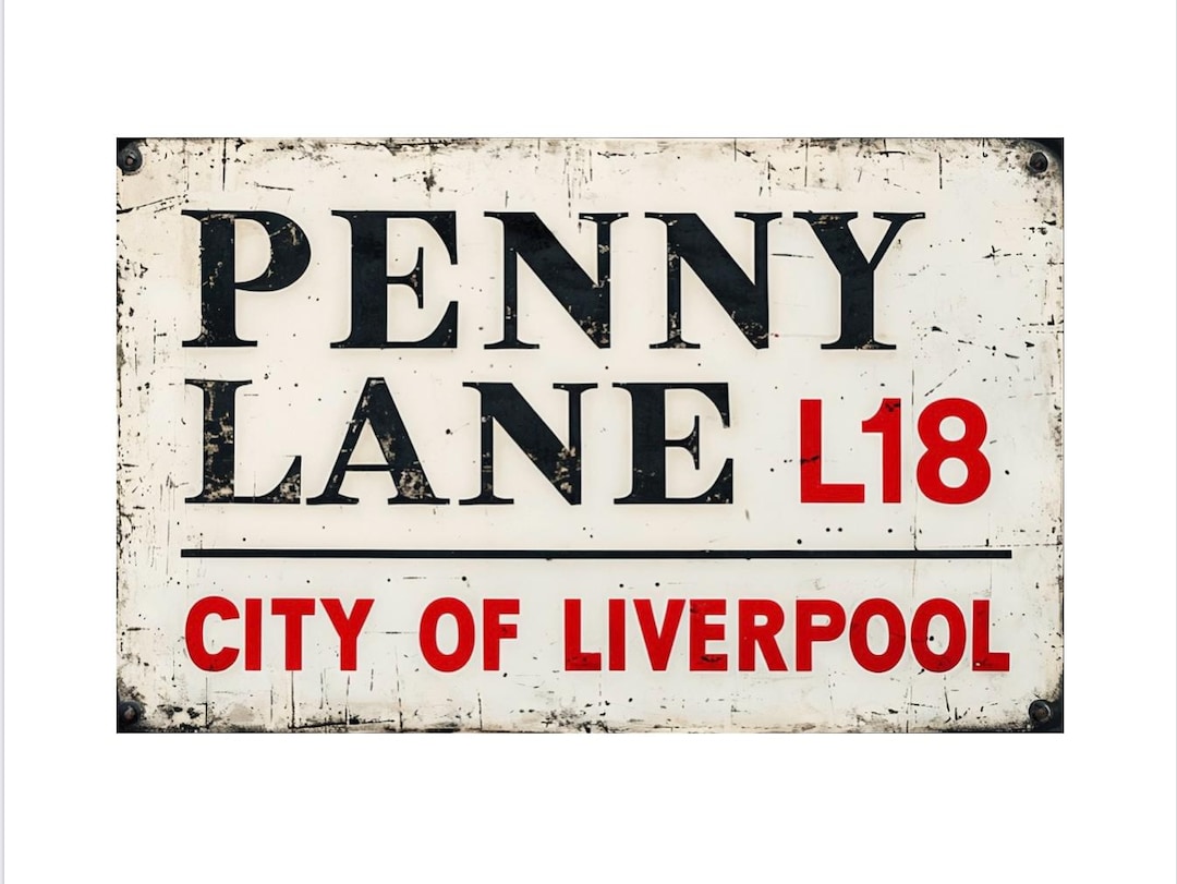 Penny Lane Metal Sign, Liverpool Sign, Vintage Sign. Retro Wall Sign ...