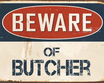 Butcher, Butcher Gift, Butcher Sign, Butcher Decor, Gift for Butcher ...