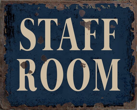 Vintage Staff Room Metal Sign Staff Room Plaque Staff Room | Etsy