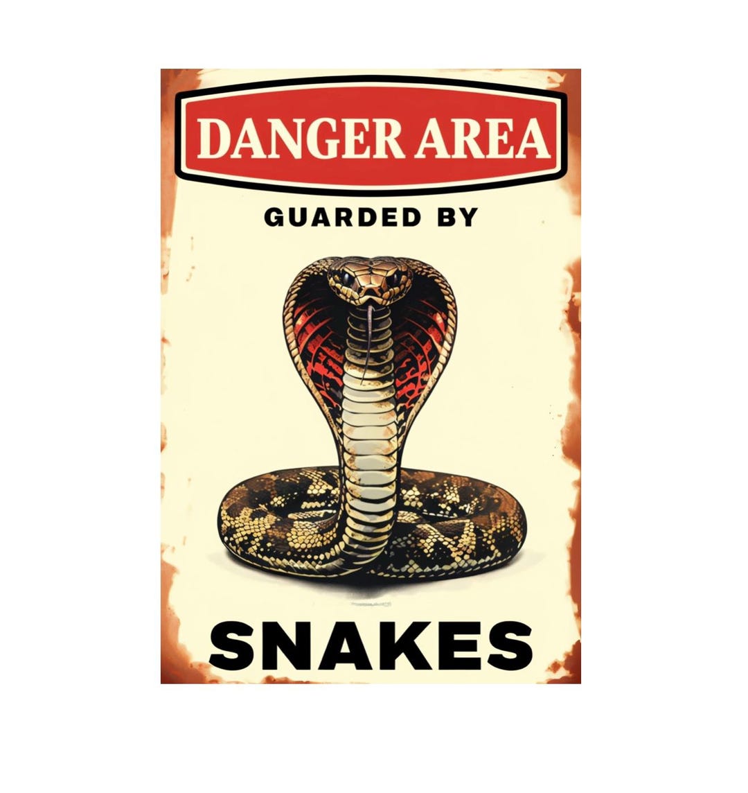 Danger Area Guarded by Snakesmetal Sign, Snakes Sign, Snakes Plaque - Etsy