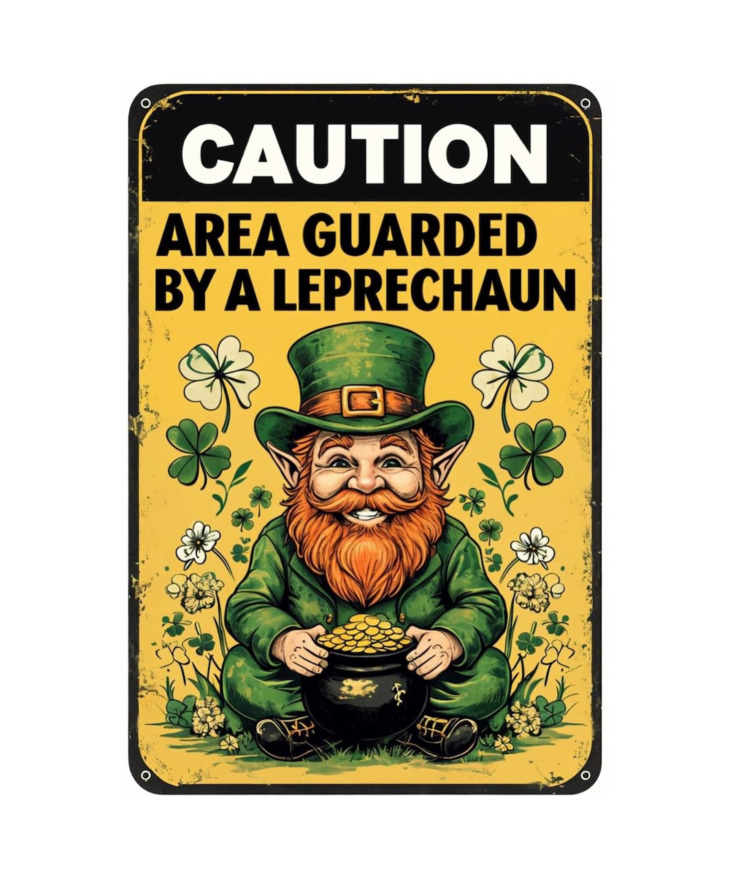 Caution Area Guarded by A Leprechaun Metal Sign, Leprechaun Plaque ...