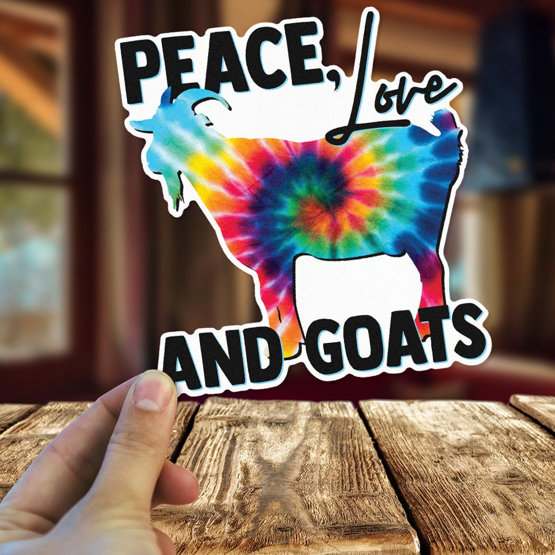 Peace Love and Goats Tie Dye Decal / Sticker - Etsy