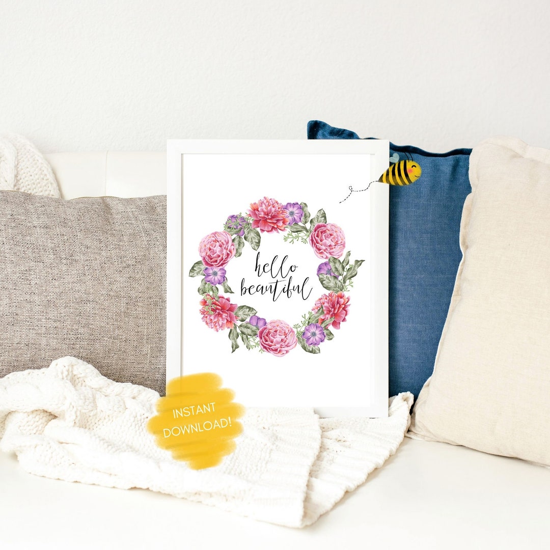 Hello Beautiful Wall Art Printable, Wall Art Print, Inspirational Wall ...