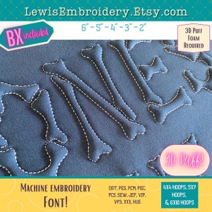 Embossed 3D Puff Bones Embroidery Font - Puff Foam Skeleton Alphabet ...