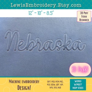Nebraska Embossed 3D Puff Design - Script Embroidery Font - Puff Foam ...