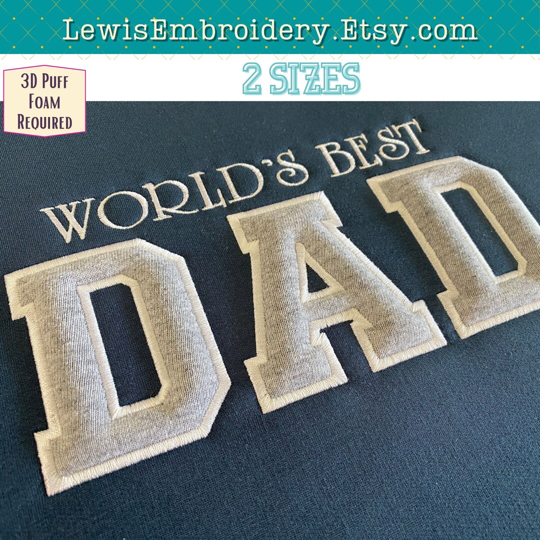 DAD 3D Puff Applique Design - Varsity Embossed Embroidery Font - Puff ...