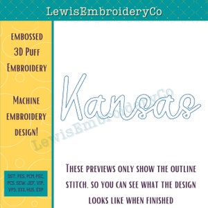 Kansas Embossed 3D Puff Design - Script Embroidery Font - Puff Foam ...