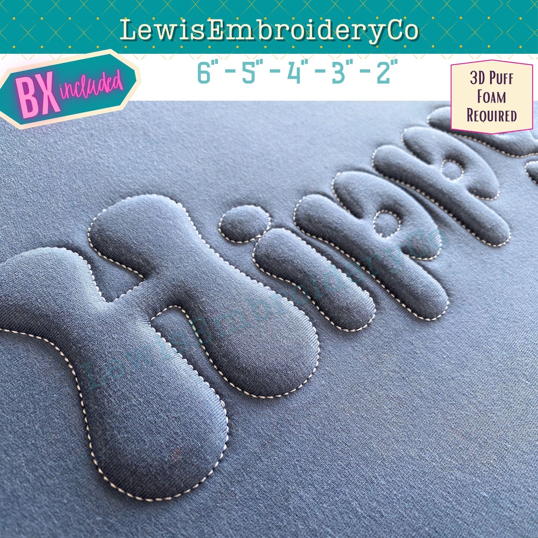 Embossed 3D Puff Embroidery Font - Puff Foam Embroidery Font - Puffy Outline Font - Hippy ...