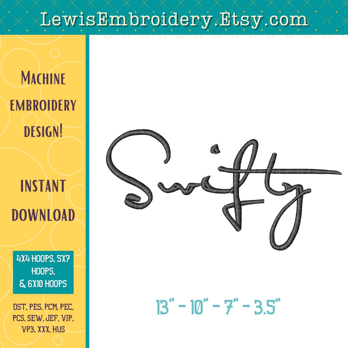SWIFTY Machine Embroidery Design - NOT Full Signature Font - (digital ...