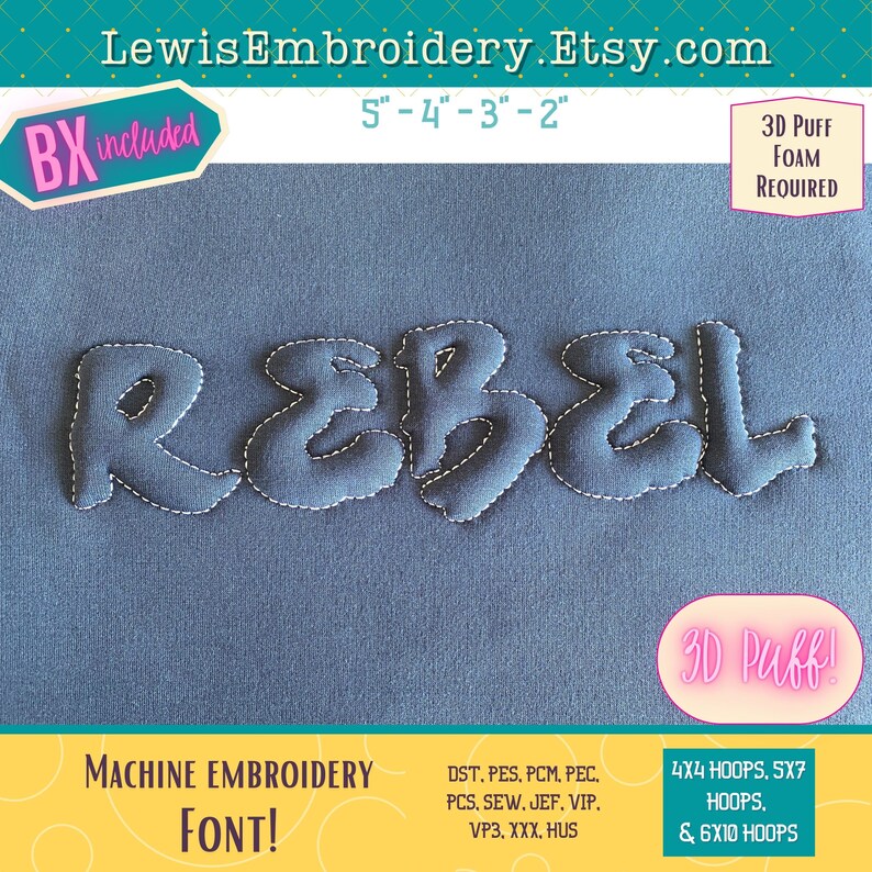 Embossed 3D Puff, Machine Embroidery Font - With BX - (PDF Tutorial ...