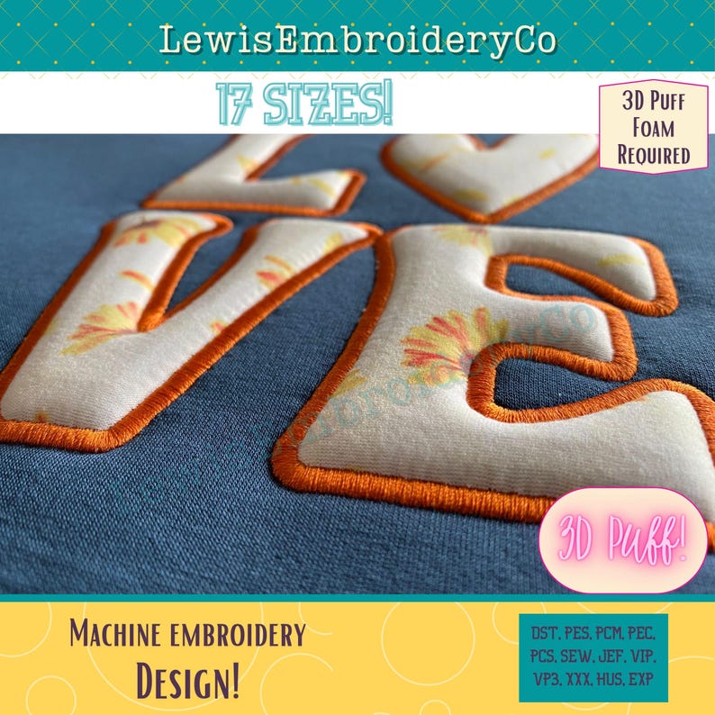LOVE 3D Puff Applique, Machine Embroidery Design - Not Full Font - (PDF ...
