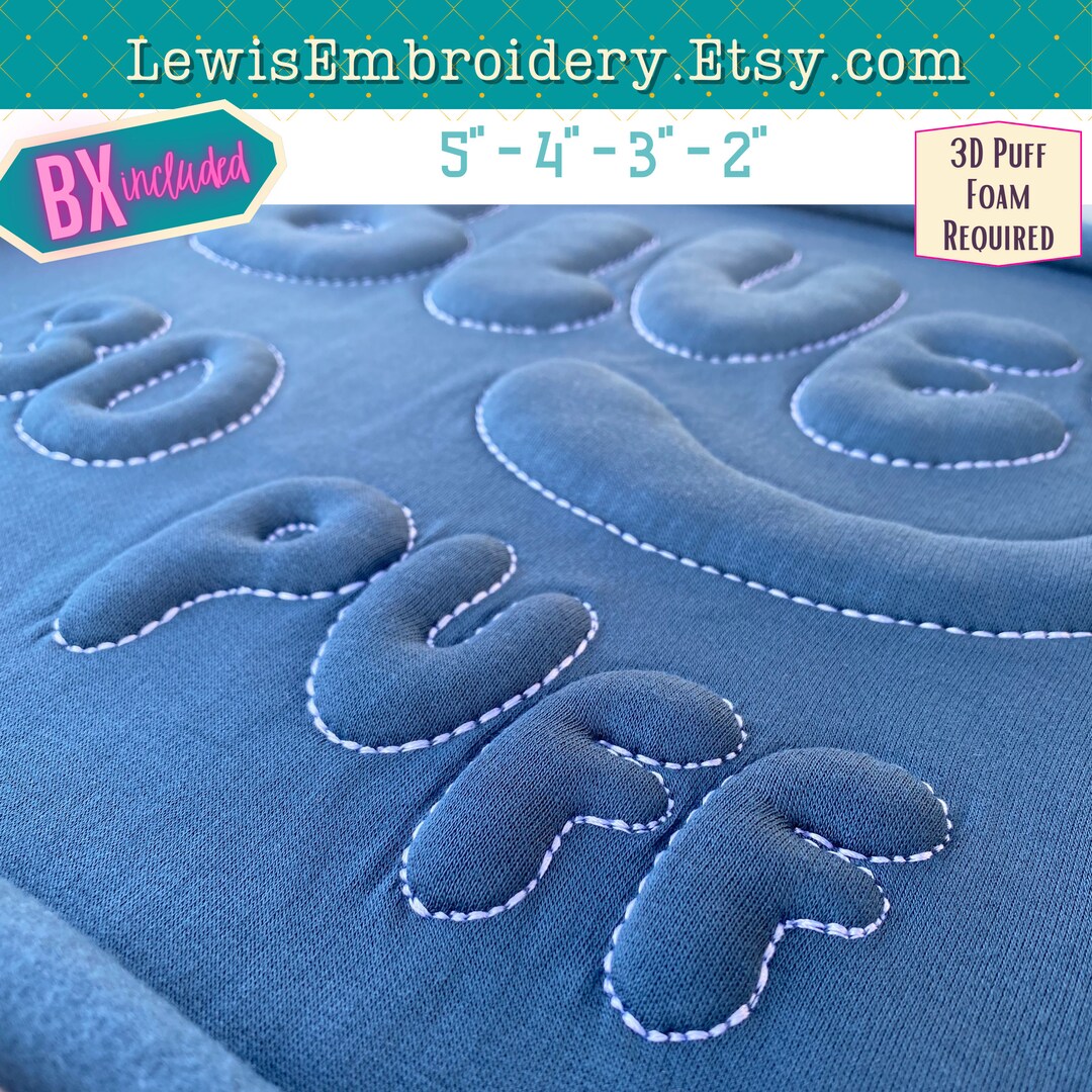 Embossed 3D Puff Bluey Embroidery Font - Puff Foam Embroidery Font ...