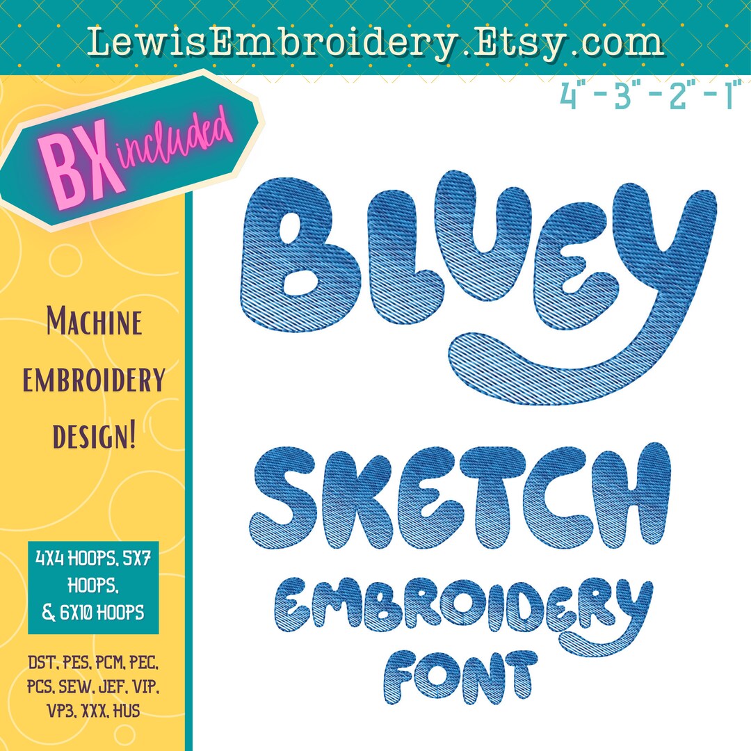 Bluey Sketch Embroidery Font Quick Fill Embroidery Font Gradient Font ...