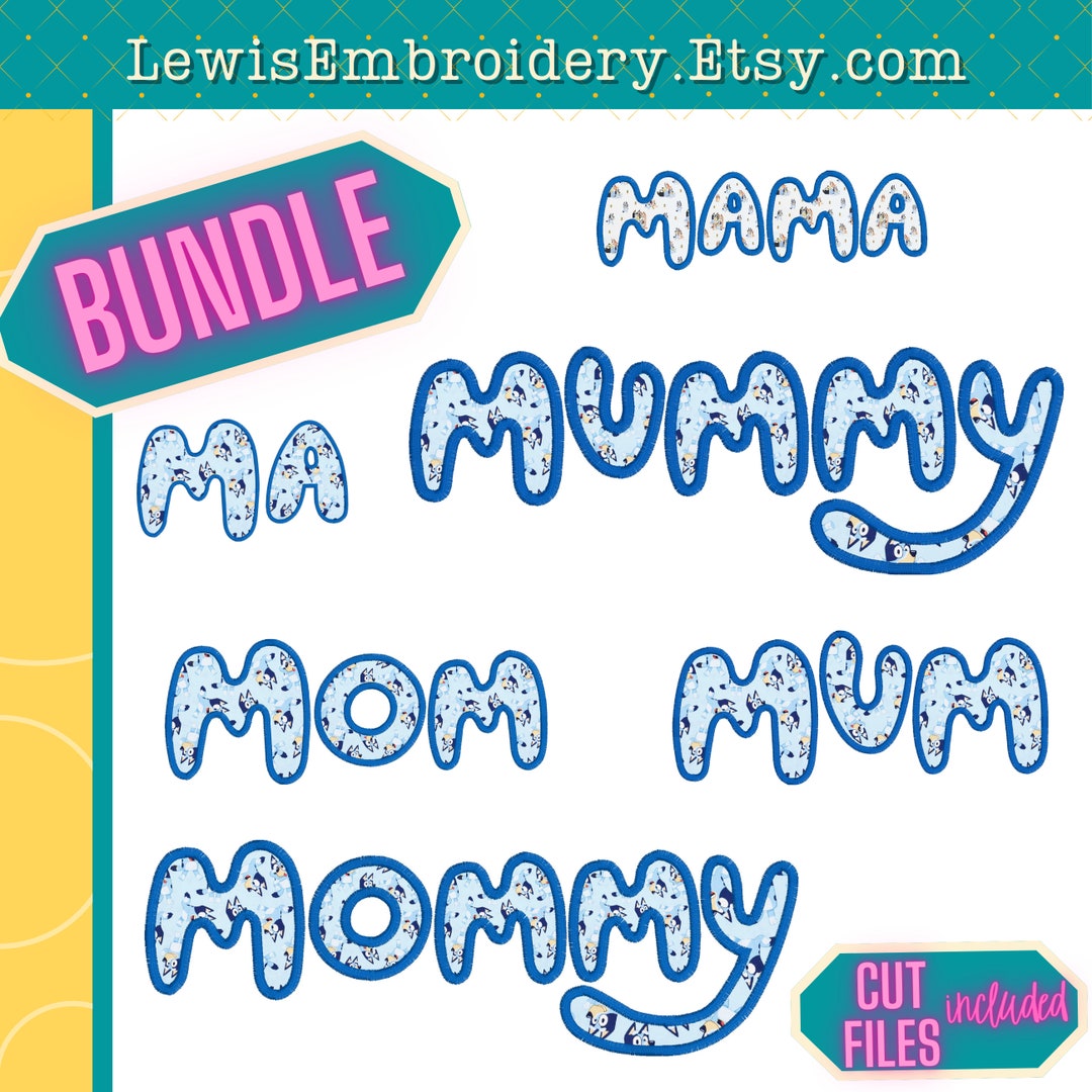 Mama Applique Bundle Embroidery Design - Six Design Multi-pack - Bluey ...