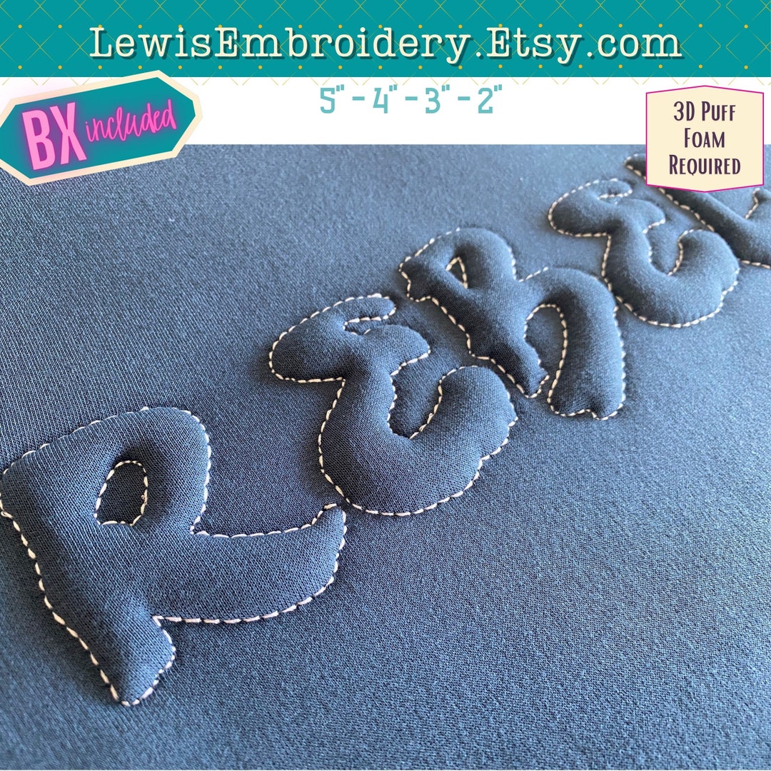 Embossed 3D Puff Embroidery Font - Puff Foam Embroidery Font - Puffy ...