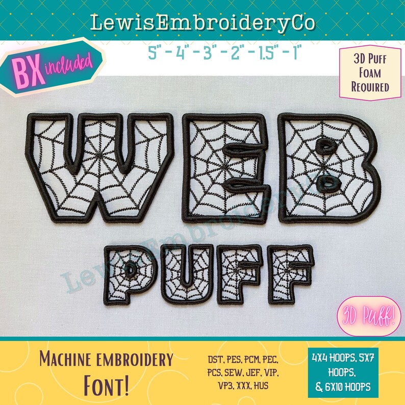 3D Puff Web, Machine Embroidery Font - With BX - (PDF Tutorial Included ...
