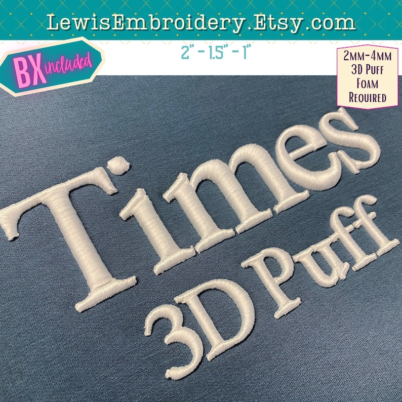 3D Puff Embroidery Font - Times Embroidery Font - Puffy Foam Font ...