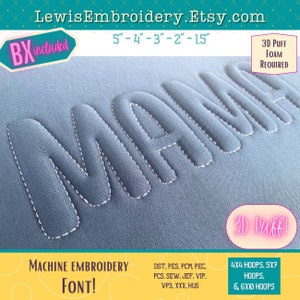 Embossed 3D Puff, Machine Embroidery Font - With BX - (PDF Tutorial ...