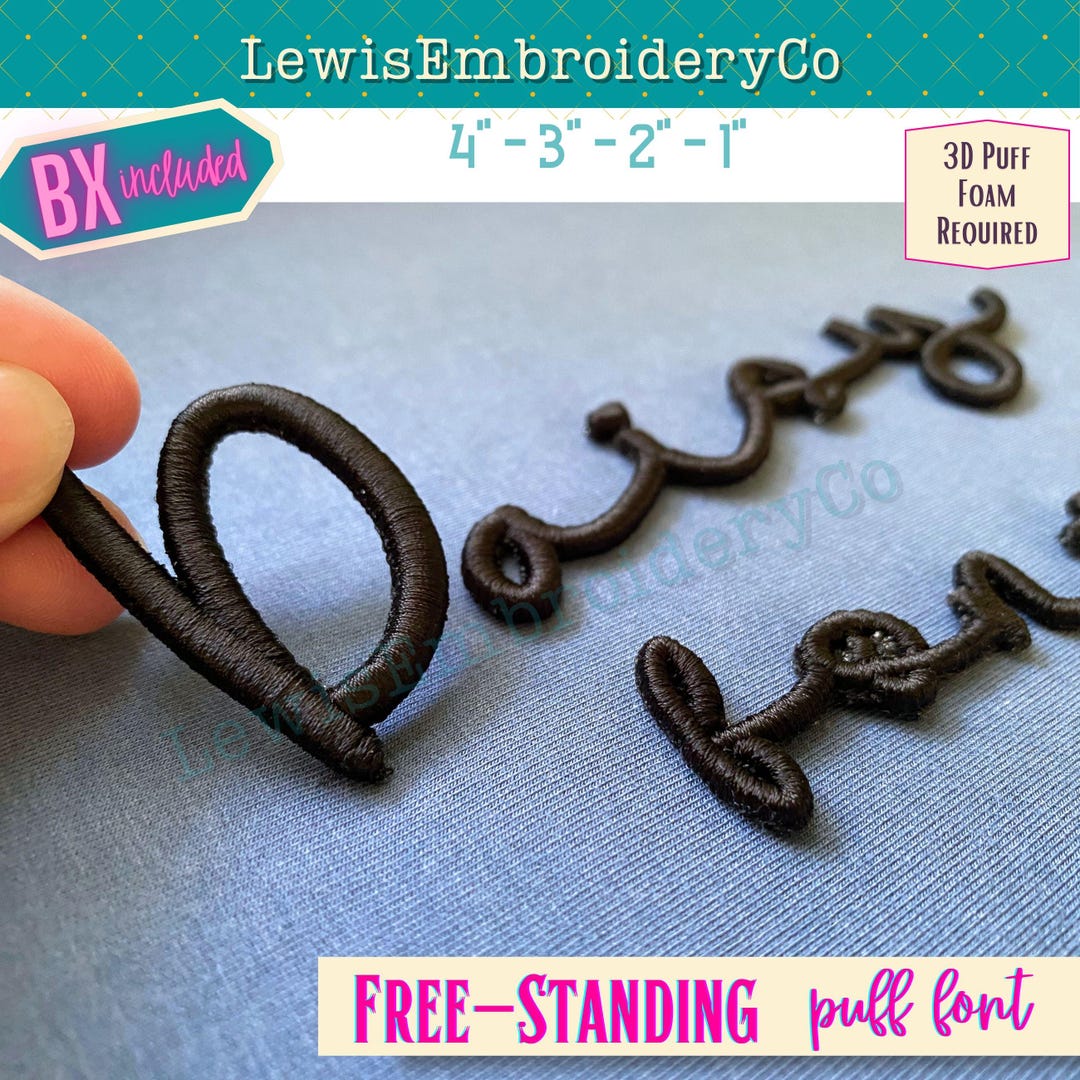 Free Standing 3D Puff Embroidery Font - FSL Alphabet - Stand Alone Puff ...