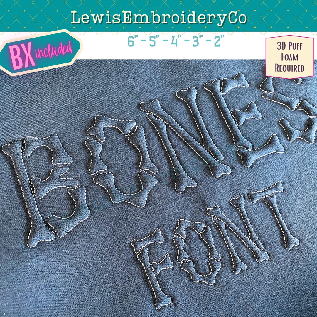 Embossed 3D Puff Bones Embroidery Font - Puff Foam Skeleton Alphabet ...