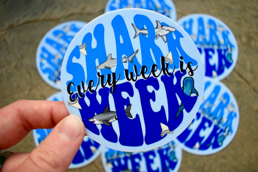 Every Week is Shark Week Sticker, Great White Shark Sticker, Hammerhead ...