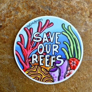Save Our Reefs Sticker, Coral and Ocean Conservation Sticker 3x3 In. - Etsy