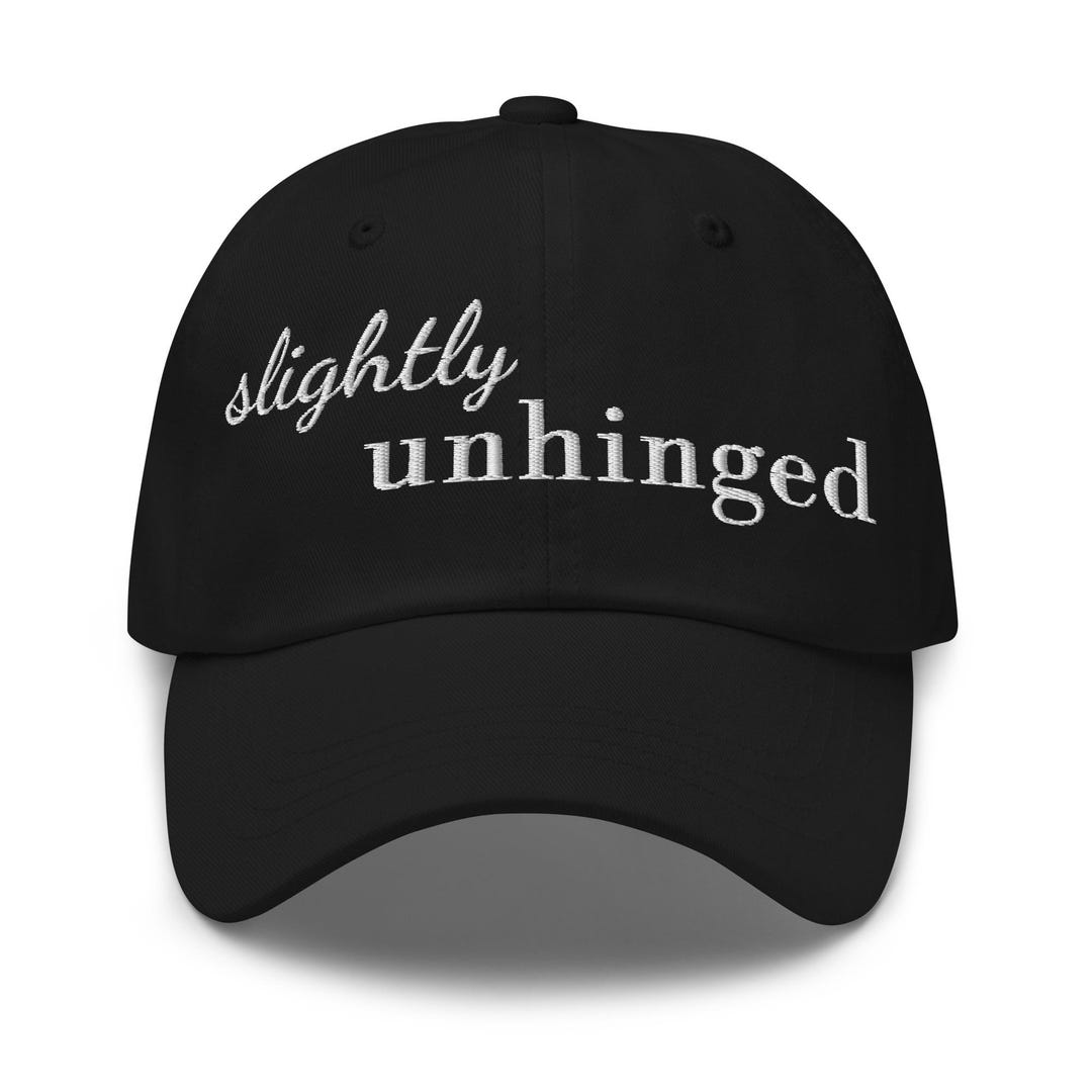 Slightly Unhinged Hat - Funny Hat for Crazy Person - Gag Gift Idea ...