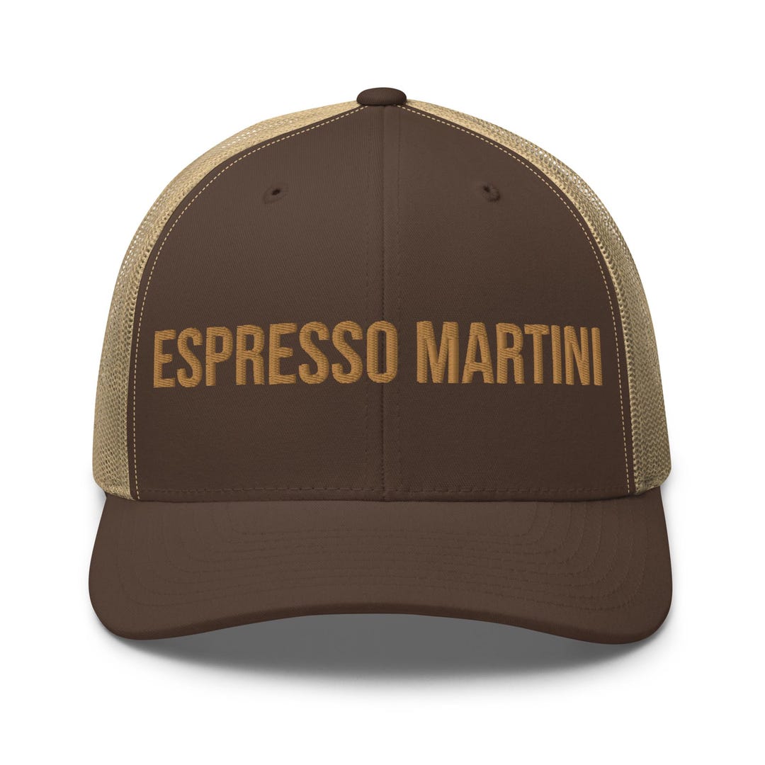 Espresso Martini Trucker Cap Fun Gift for Coffee Obsessed Person Brown ...