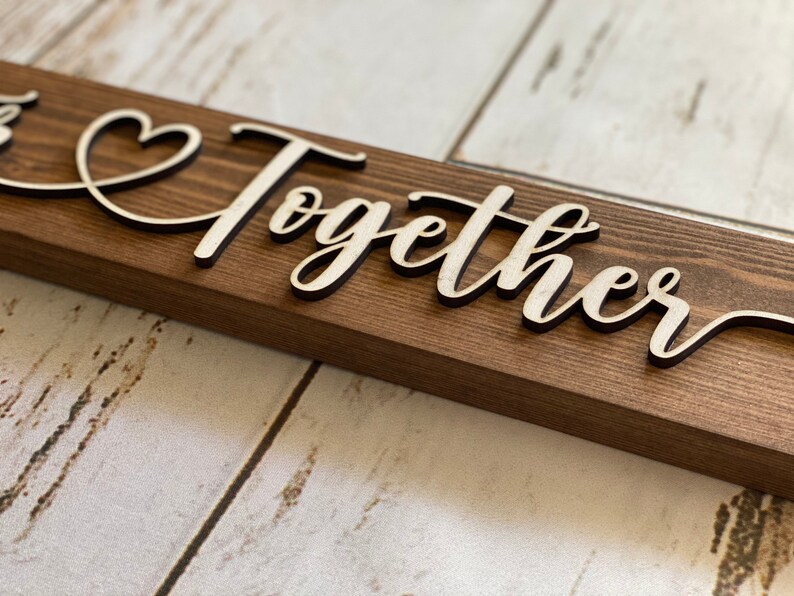 Better Together Sign Anniversary Gift Wedding Sign Farmhouse - Etsy