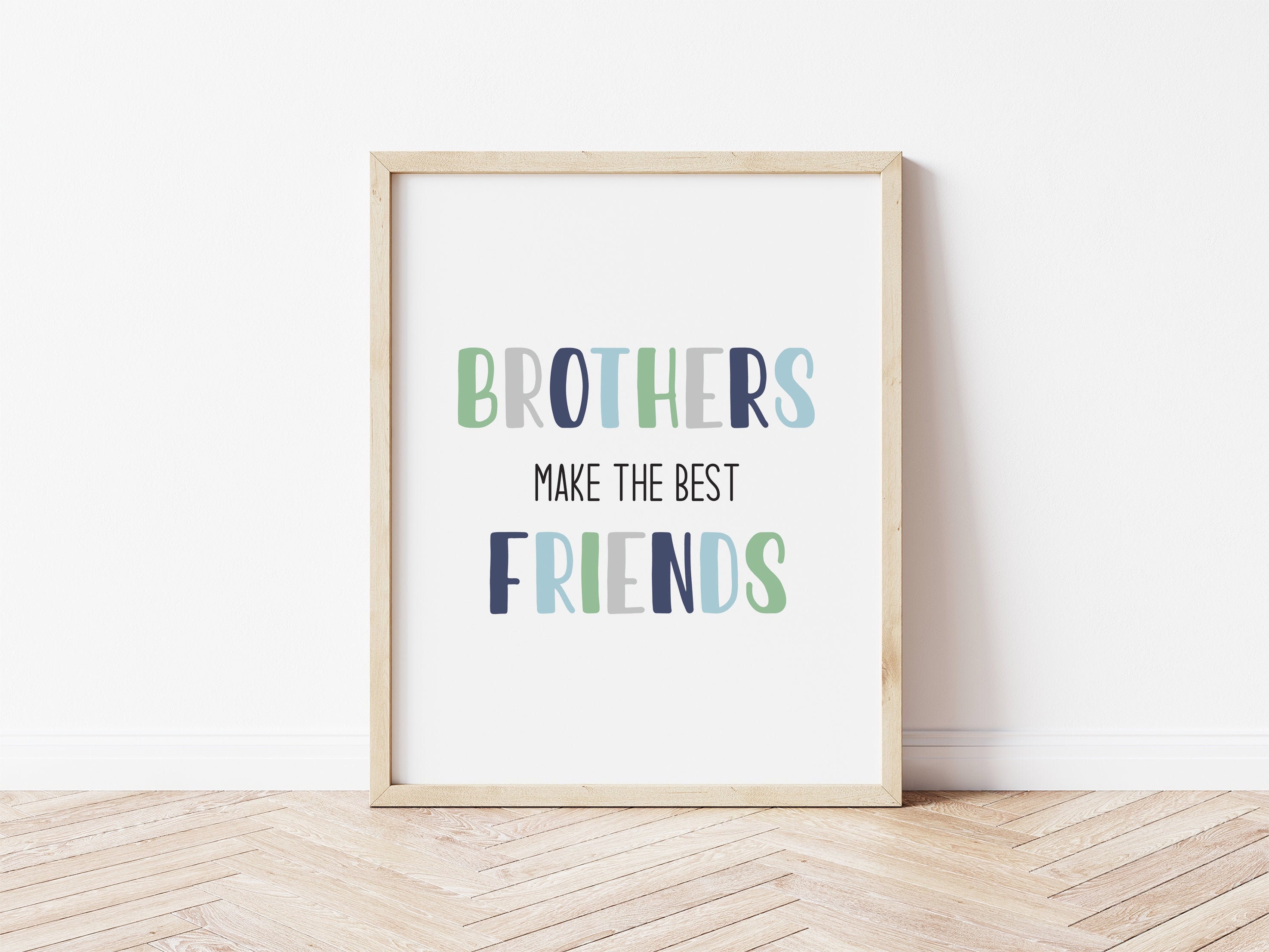 Brothers Make the Best Friends, Printable Wall Art, Brothers Wall Art ...
