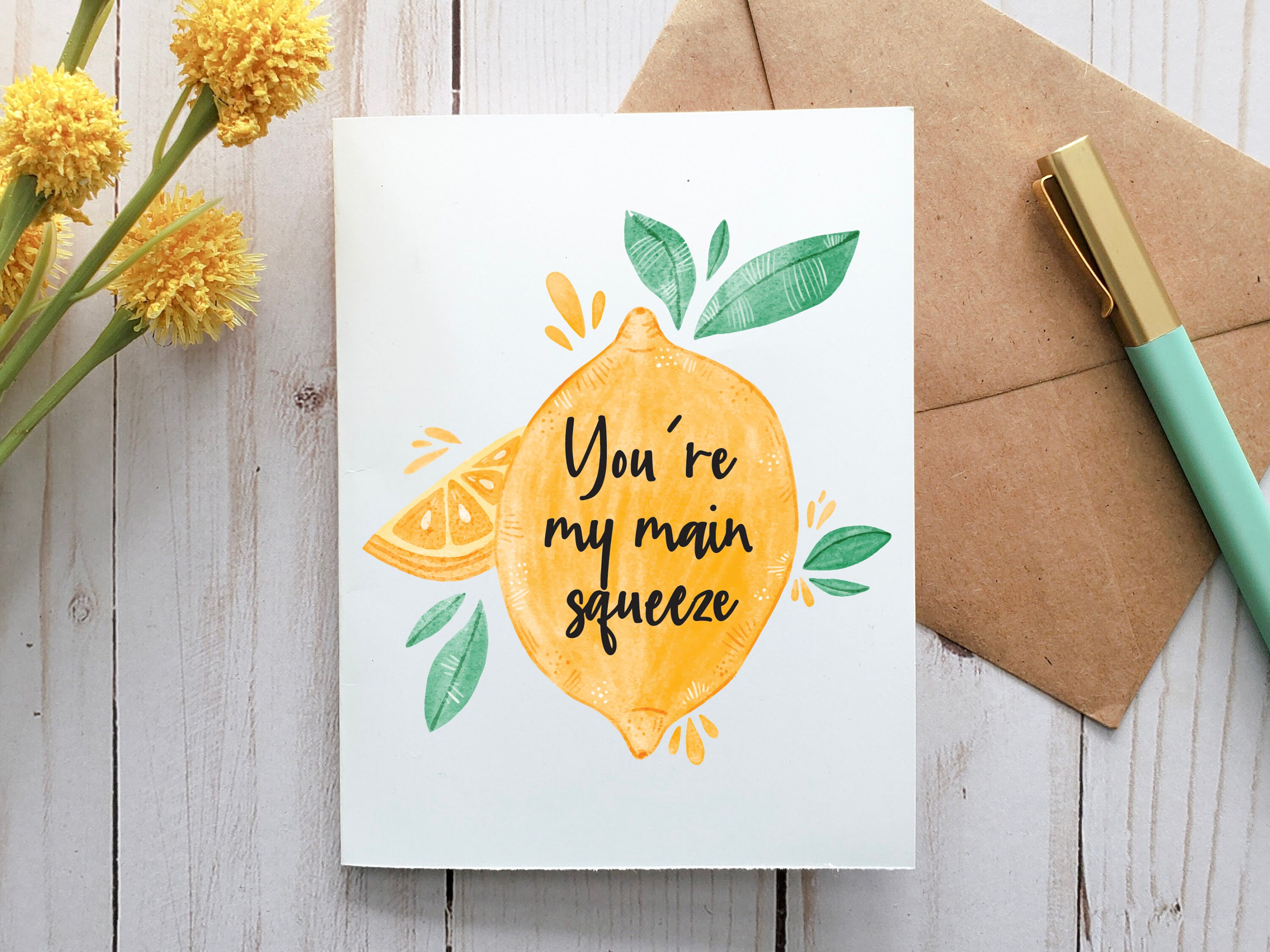 You're My Main Squeeze Printable Greeting Card, Digital Print ...