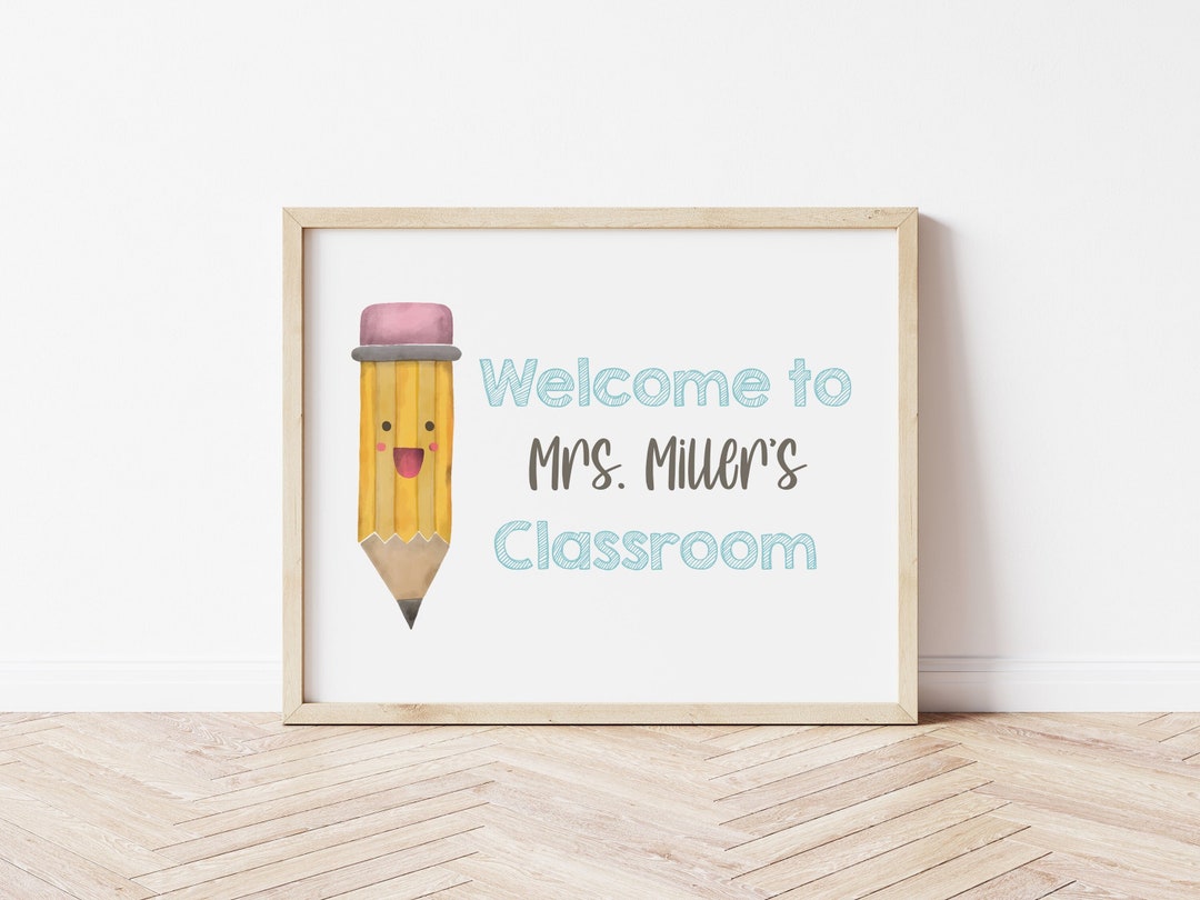 Teacher's Welcome Sign, Welcome to the Classroom, Personalized Teacher ...
