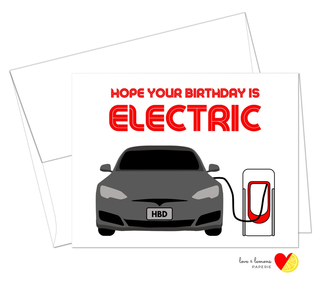 Hope Your Birthday is Electric - Electric Vehicle Birthday Card ...