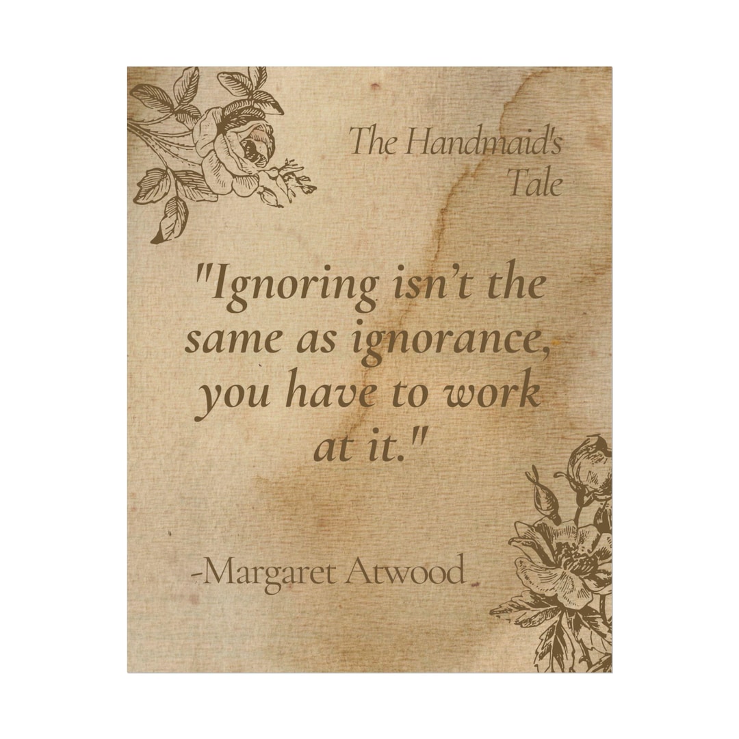 Vintage the Handmaid's Tale Quote Poster Margaret Atwood Literary Art ...