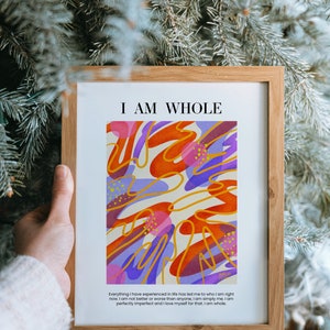 Printable Daily Affirmation Wall Art, I Am Whole, Daily Affirmation ...
