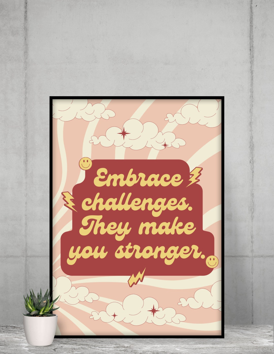 Embrace Challenge Motivational Poster (digital File) - Etsy
