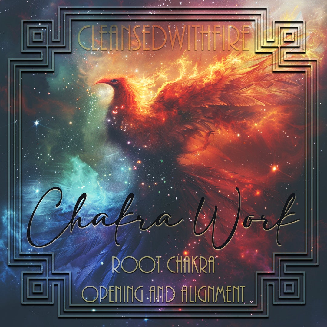 Root Chakra Opening and Alignment -- Chakra and Energy Work ...