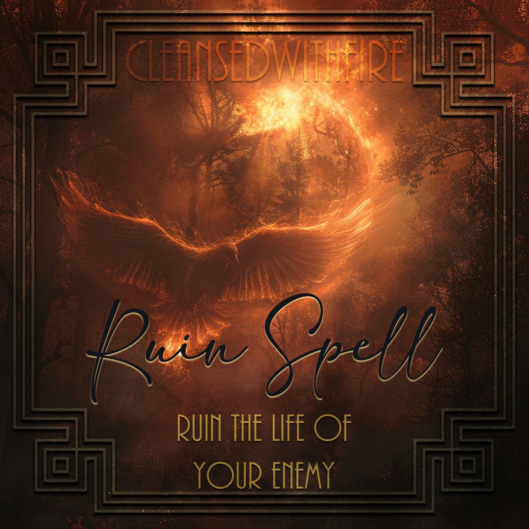 Ruin Spell Destroy Someone's Life Leave Them in Ruins Punish and Enemy ...