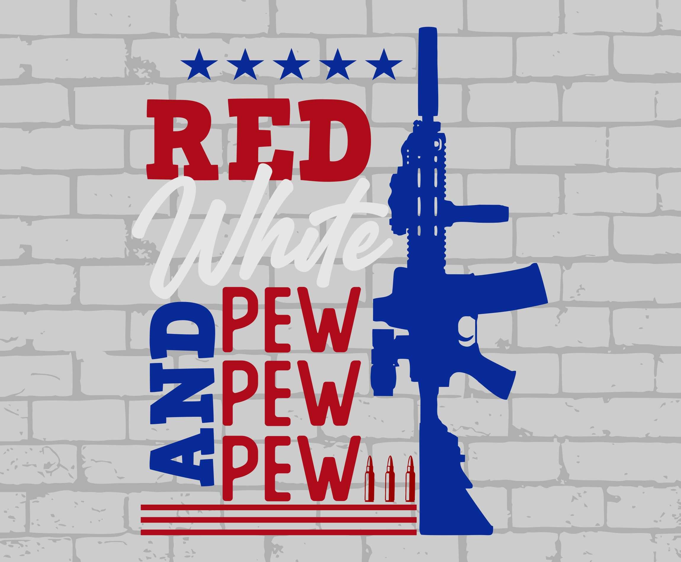 Red White and Pew Pew Pew Svg Gun Svg Police Svg Bullet | Etsy Australia