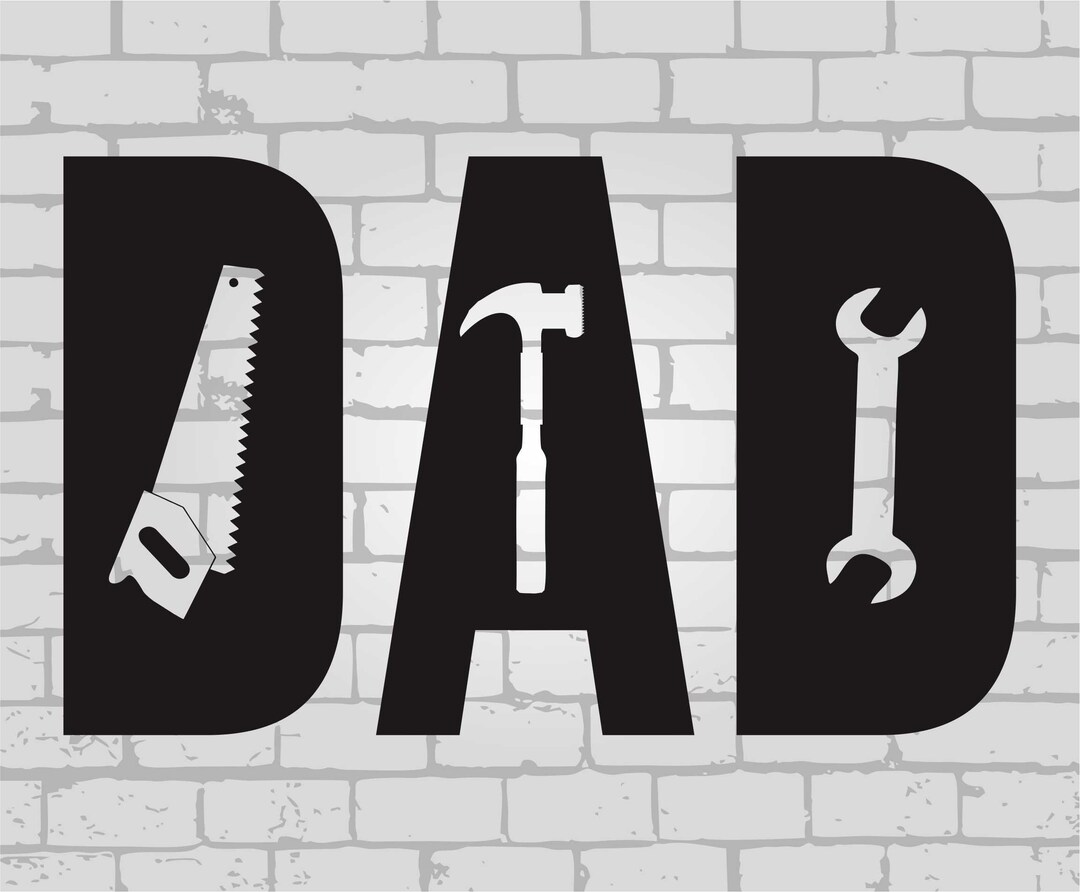 Dad Svg, Handyman Svg, Dad Tools SVG, Tools Svg, Wrench Svg, Father Svg ...